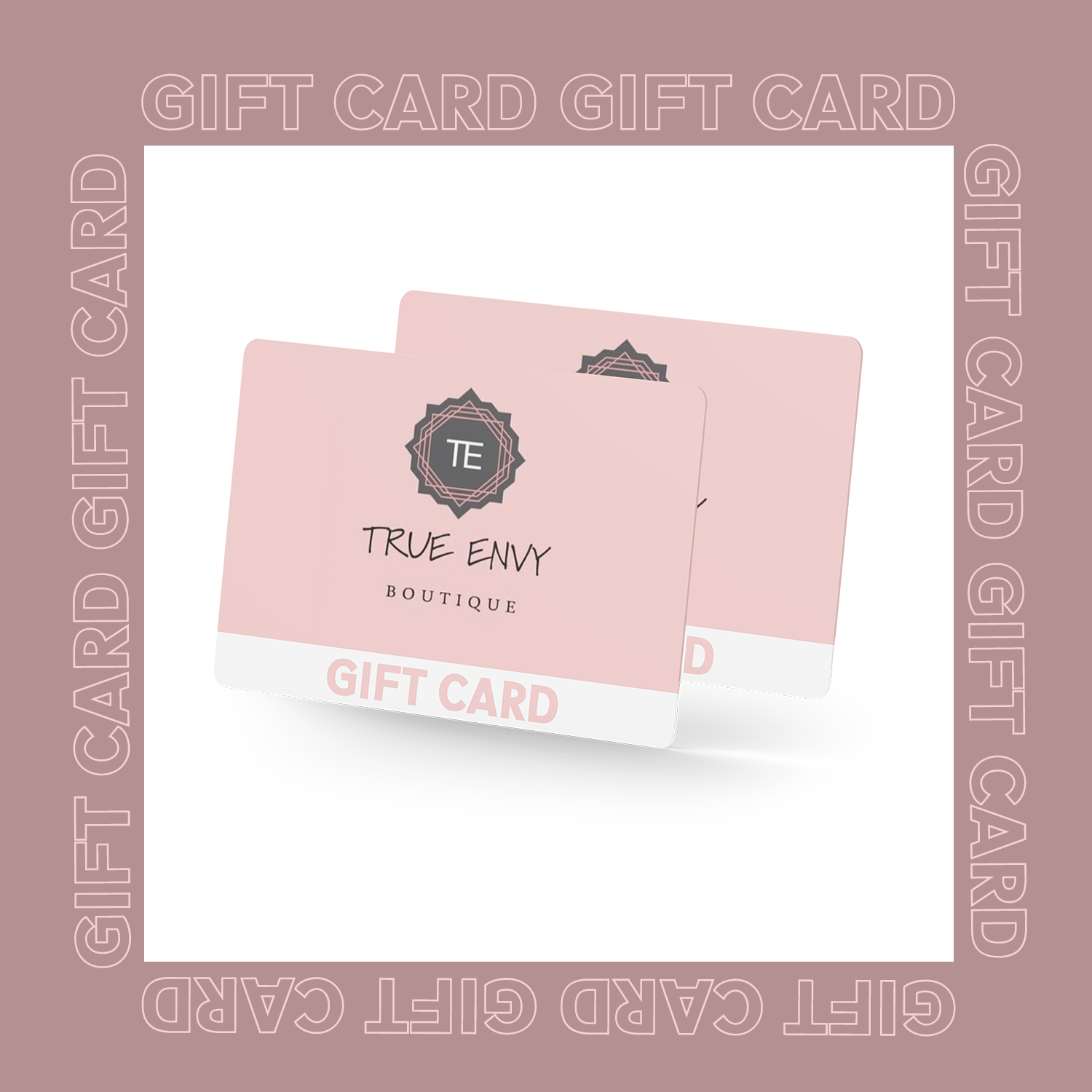 Gift Cards – True Envy Boutique